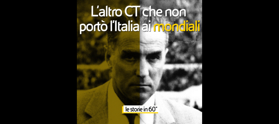 L'altro allenatore che non portò l'Italia ai mondiali: Alfredo Foni